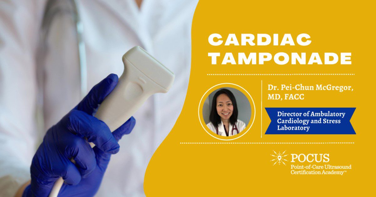 Cardiac Tamponade | Point-of-Care Ultrasound Certification Academy